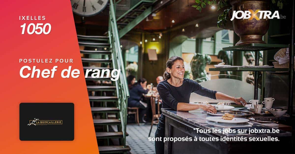 Chef de rang - JobXtra.be