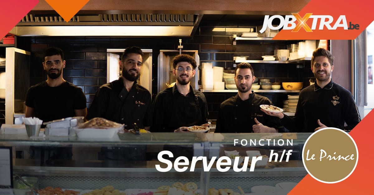 Serveuse / Serveur - Le Prince • JobXtra.be - Job Horeca